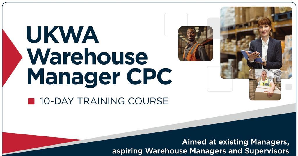 UKWA to launch new Warehouse Manager CPC qualification | MT Article ...