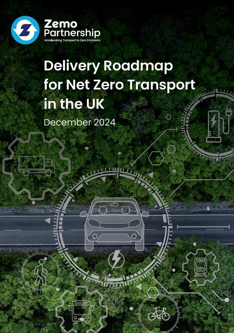 Zemo Partnership releases UK roadmap for net zero transport transition ...